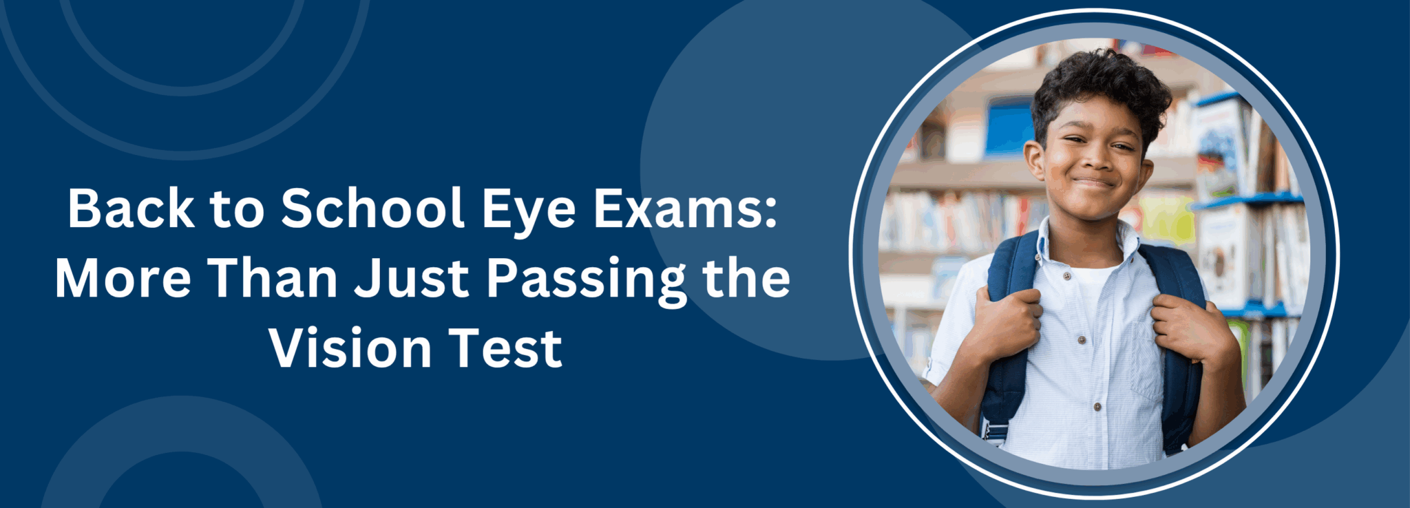 Back-to-School Eye Exams for Kids | Southwest Eye Care